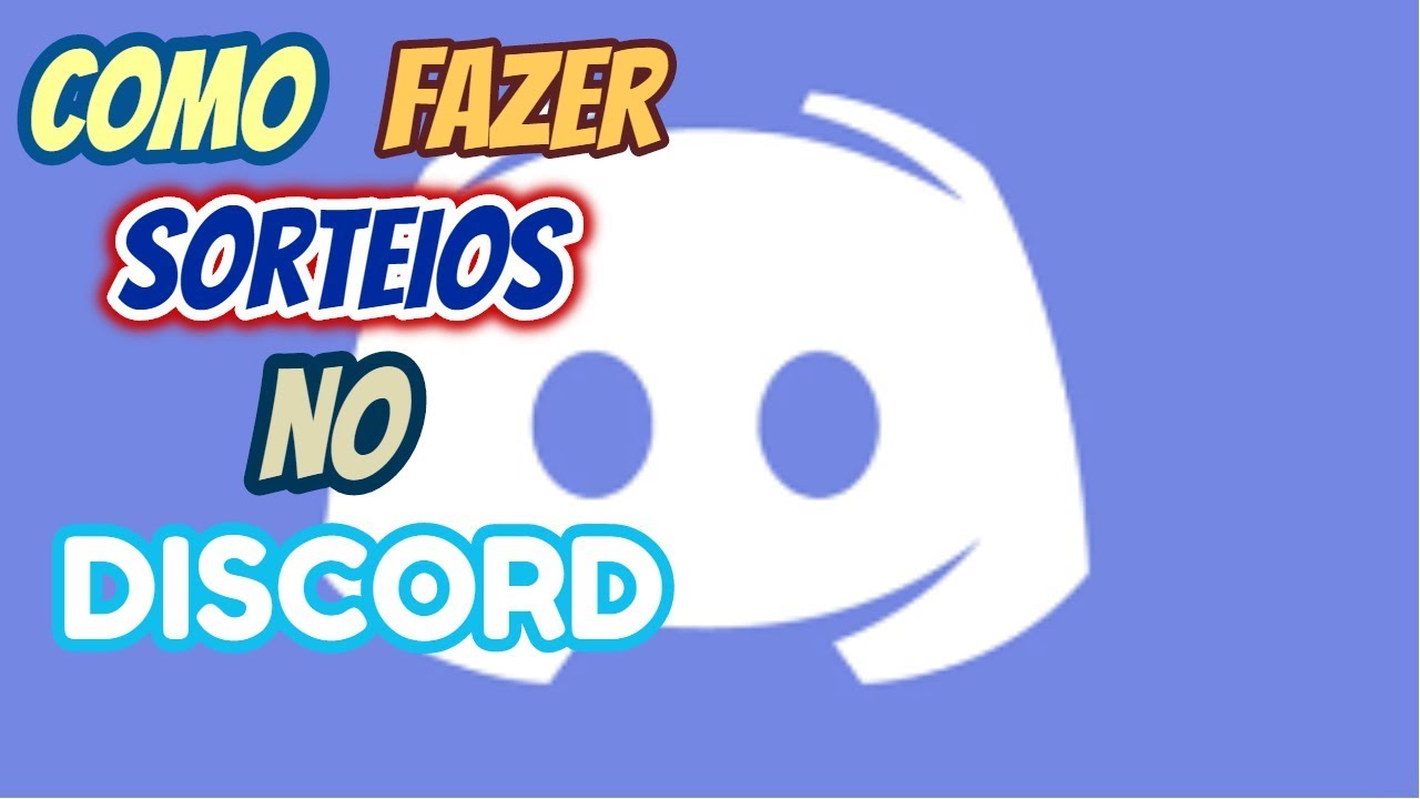 COMO FAZER SORTEIOS NO DISCORD - YouTube
