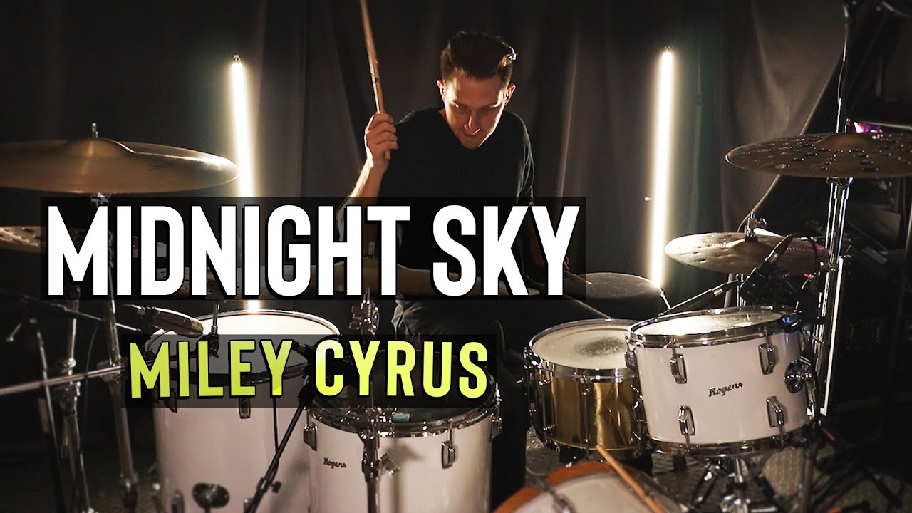 Miley Cyrus - Midnight Sky || Drum Cover by Manley - YouTube