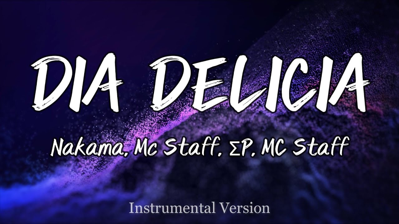 Nakama - DIA DELÍCIA (Instrumental) - YouTube