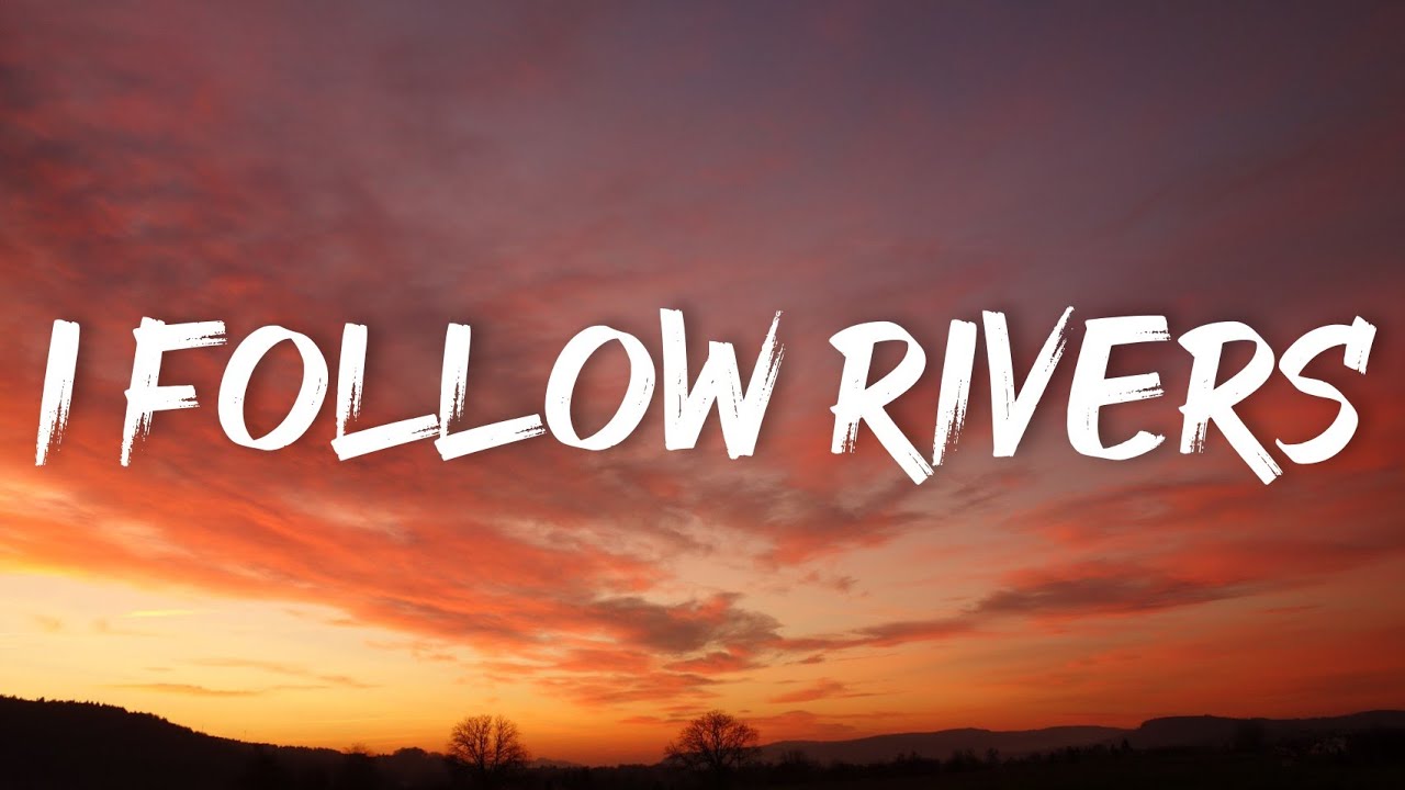 Lykke Li - I Follow Rivers (Lyrics) - YouTube