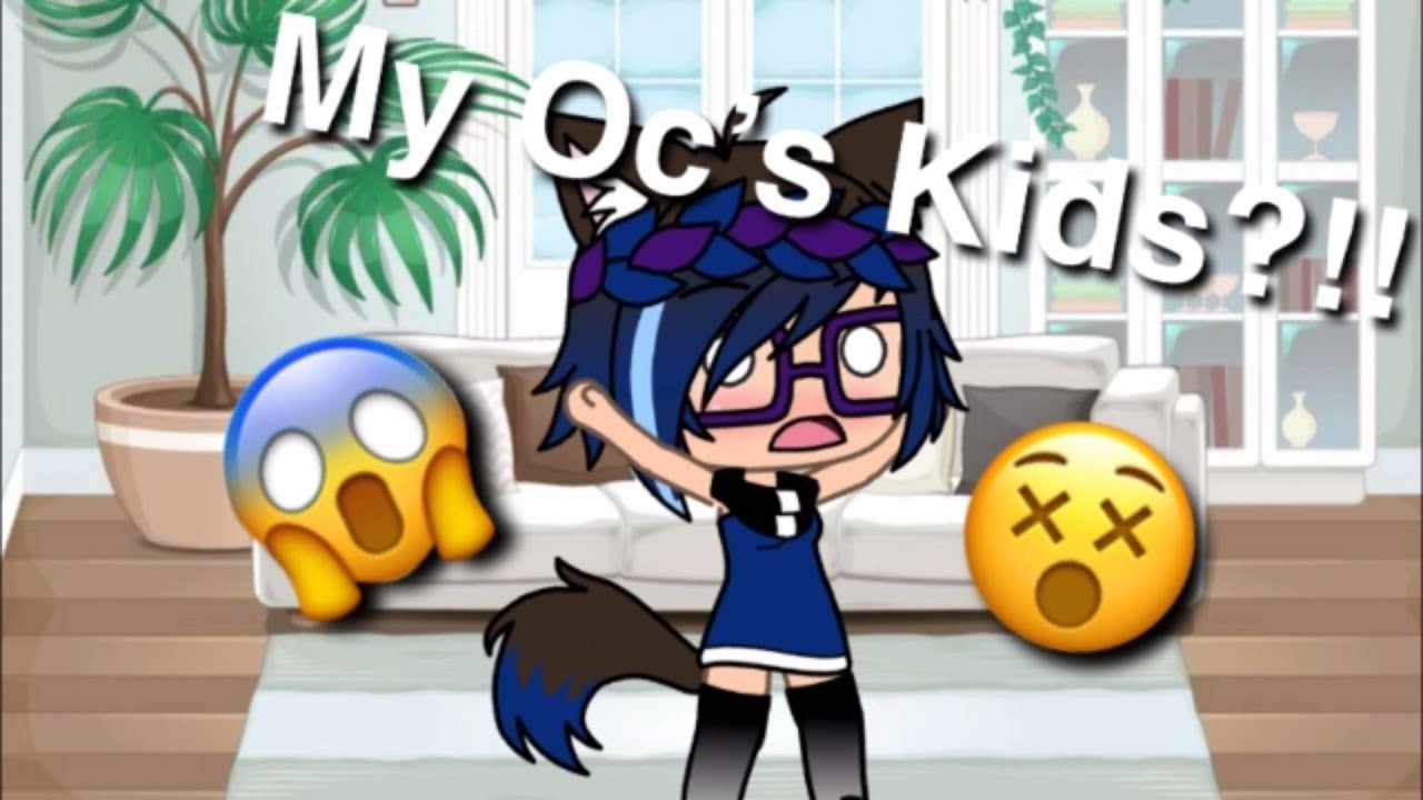 My OC’s kids and Character Introduction?! - YouTube