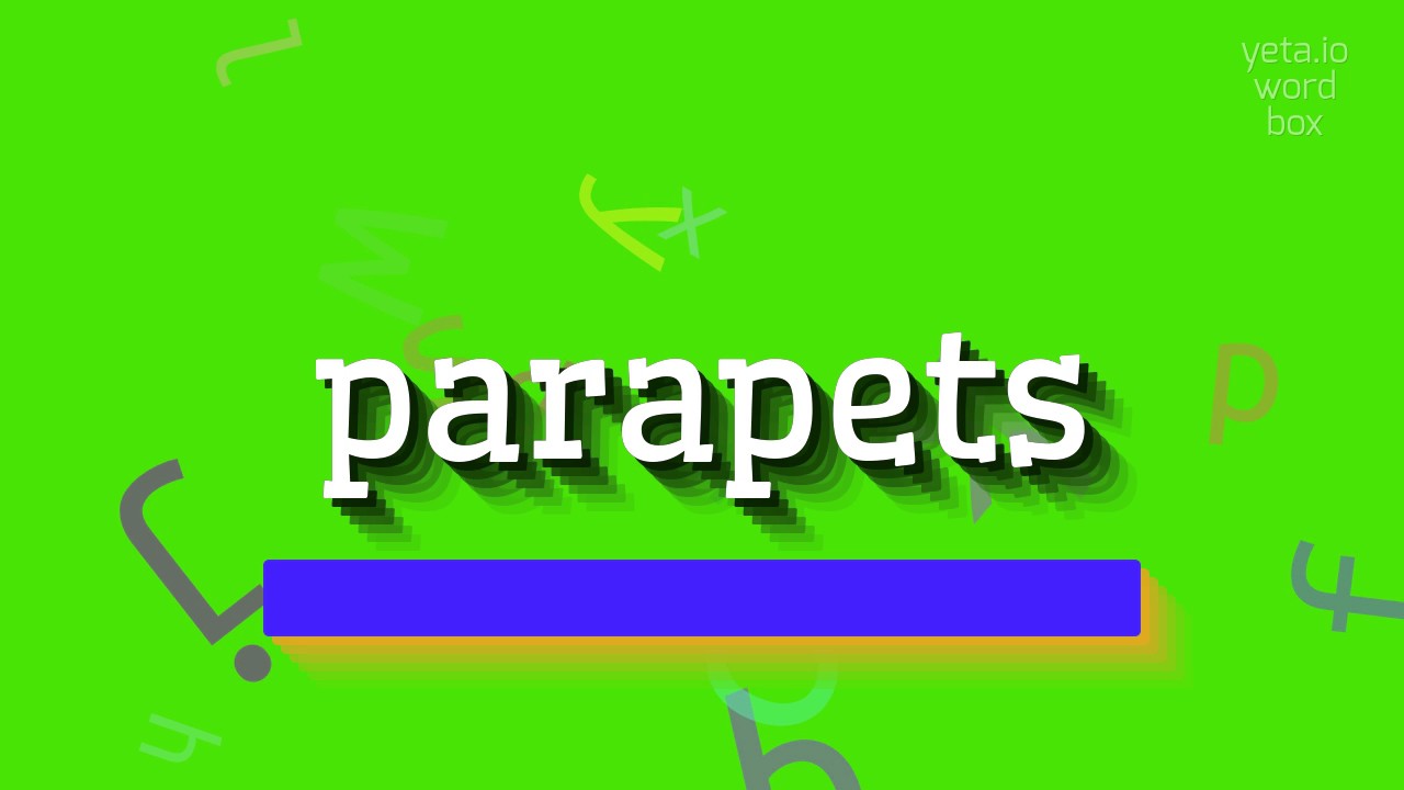 How to say "parapets"! (High Quality Voices) - YouTube