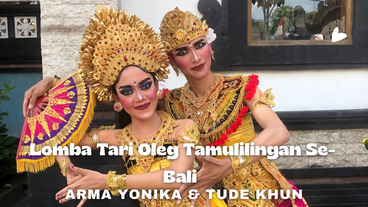 Lomba Tari Oleg Tamulilingan Se-Bali - YouTube