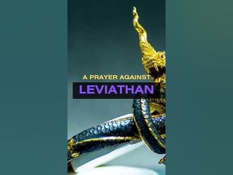 Prayers against the spirit of leviathan #deliveranceprayers #leviathan ...