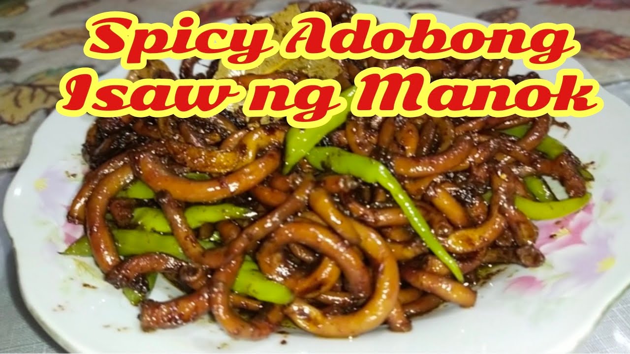 Spicy Adobong Isaw ng Manok/ Spicy Chicken Intestine Adobo - YouTube