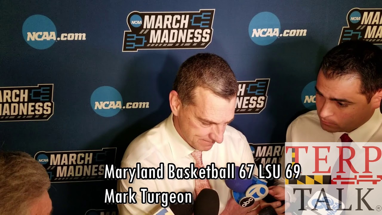 NCAA Tournament Mark Turgeon after Maryland Basketball v LSU 2019 03 23 ...