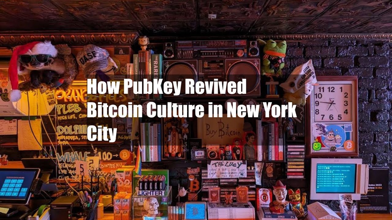 How PubKey Revived Bitcoin Culture in New York City - YouTube