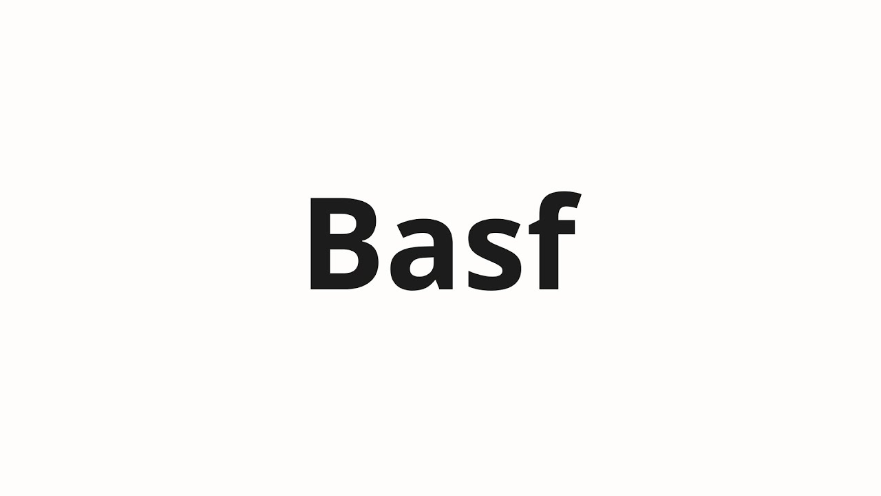 How to pronounce Basf - YouTube