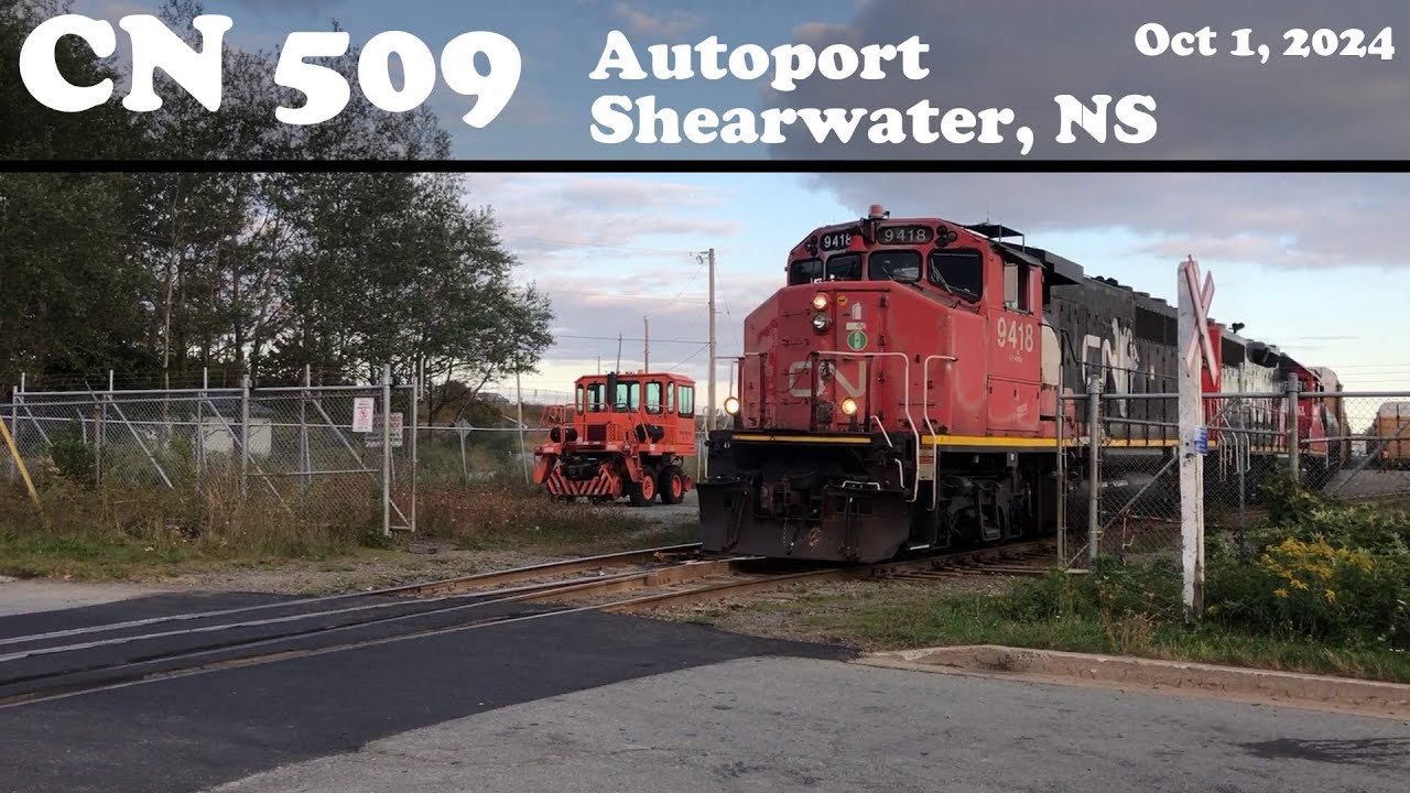 CN Train 509 at the Autoport in Shearwater, NS - YouTube