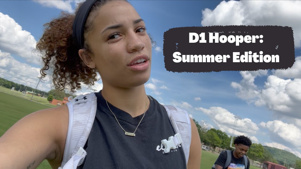 D1 Hooper: Summer Edition - YouTube