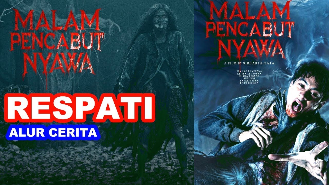 FILM RESPATI MALAM PENCABUT NYAWA - YouTube