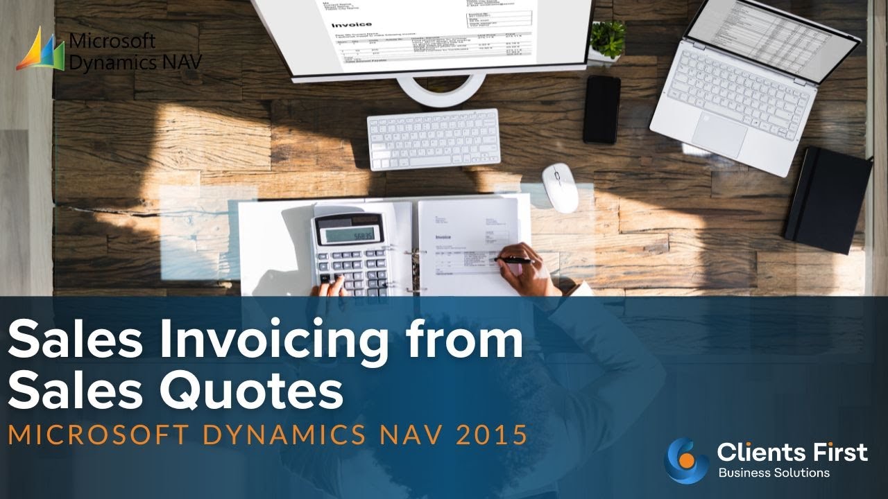 Microsoft Dynamics NAV 2015 Create Sales Invoice from Sales Quote - YouTube