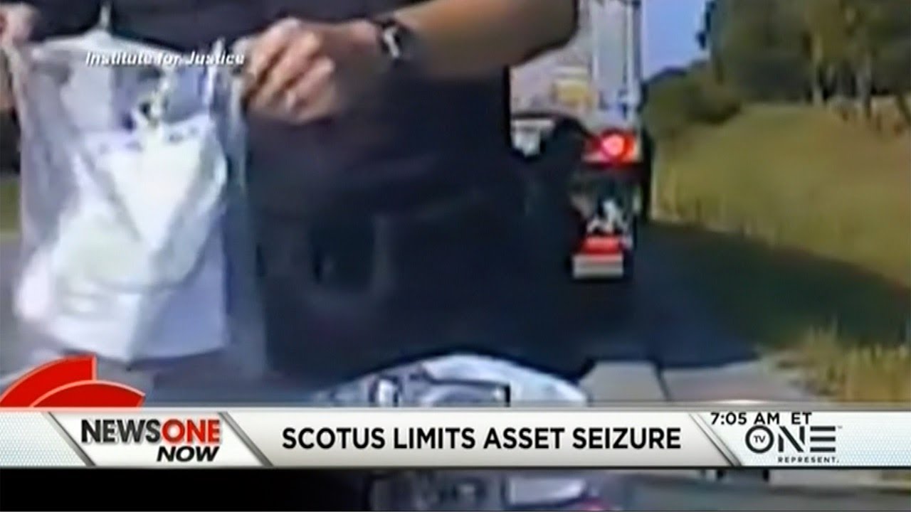 The Supreme Court Puts Limits On Asset Seizure - YouTube
