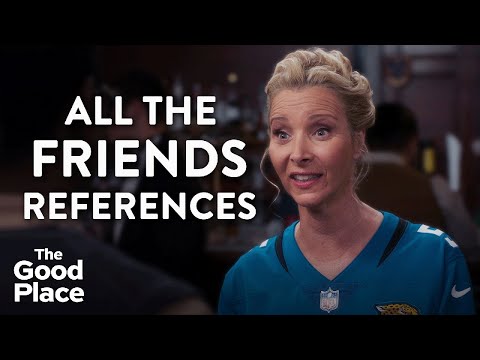 Every time The Good Place referenced FRIENDS | The Good Place