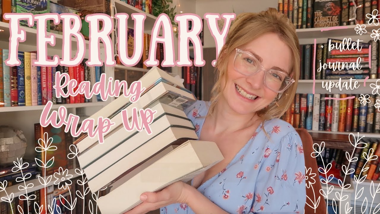 Every Book I read in February ️ 📚 My Cozy February Reading Wrap Up ...