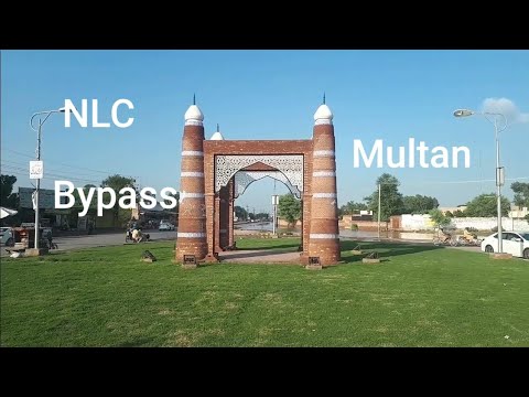 Chowk NLC Bypass | LMQ Road | Multan Pakistan - YouTube