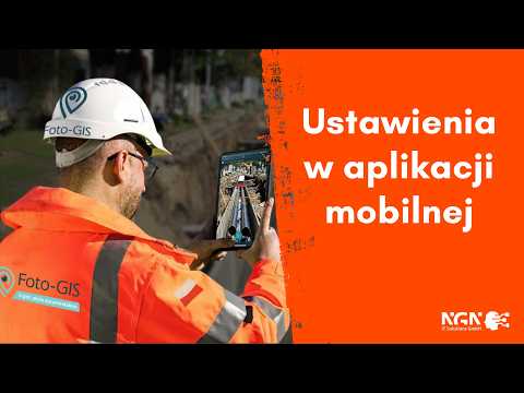 Ustawienia w aplikacji mobilnej Foto-GIS (wersje od 2.0) | Odcinek 1