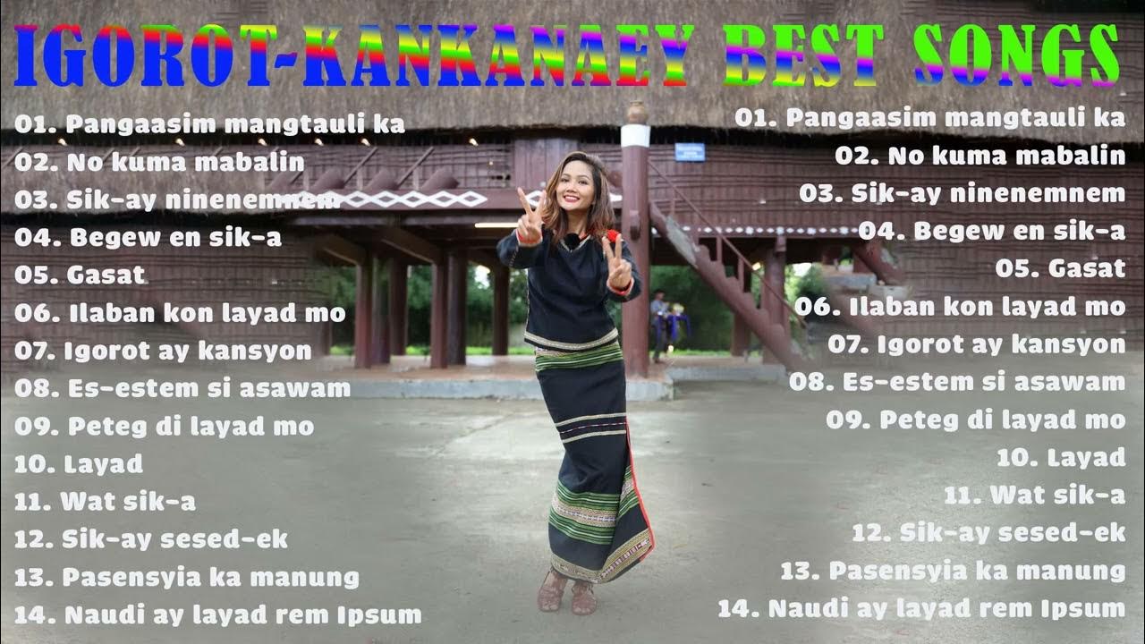 Pangaasim mangtauli ka Igorot - Kankanaey songs medley 2023 Collection - YouTube
