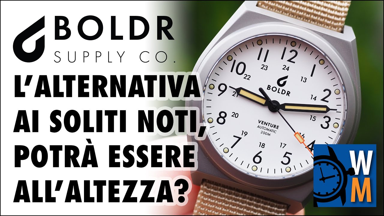 Boldr Venture Automatic, la recensione del nuovo "field watch" in ...