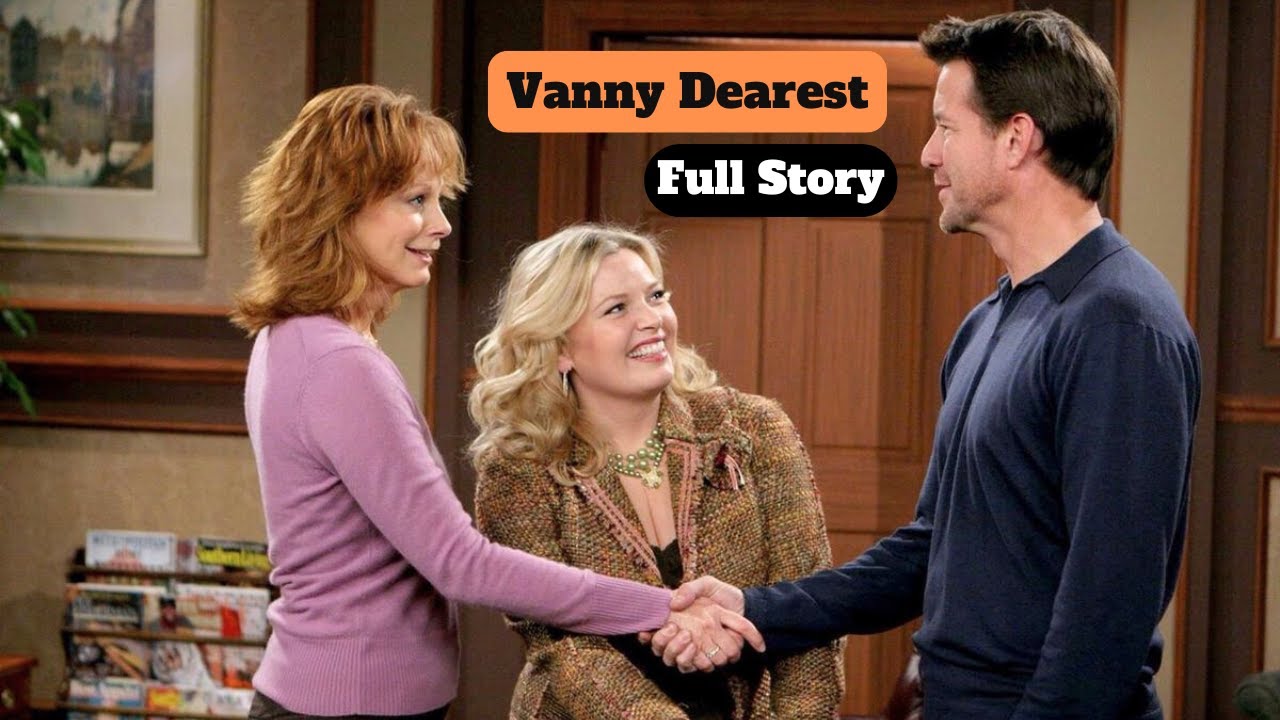 Reba - Vanny Dearest - Full Episode Story - YouTube