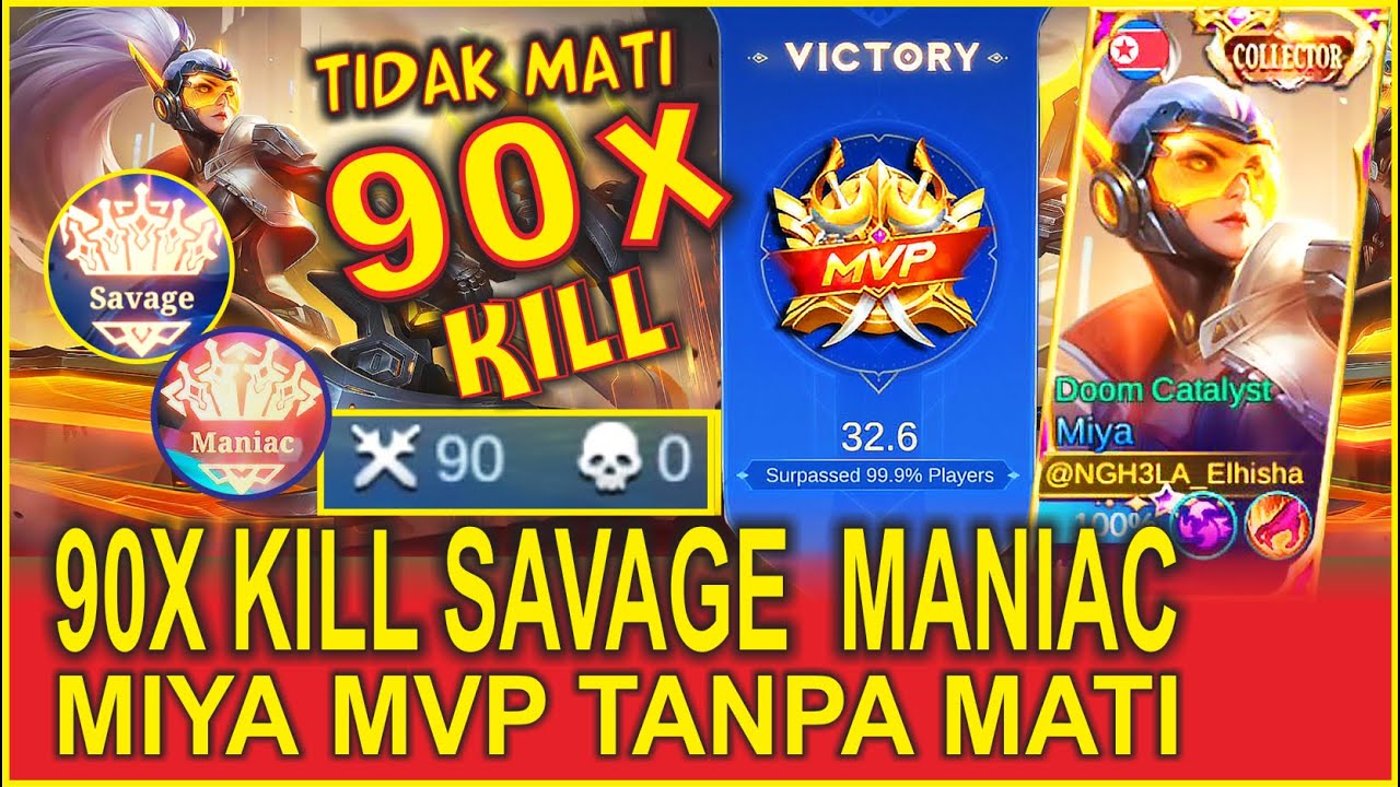 MIYA 90X KILL SAVAGE MANIAC MVP TIDAK MATI MOBILE LEGENDS 1080 #mlbb #mlbbindonesia # ...