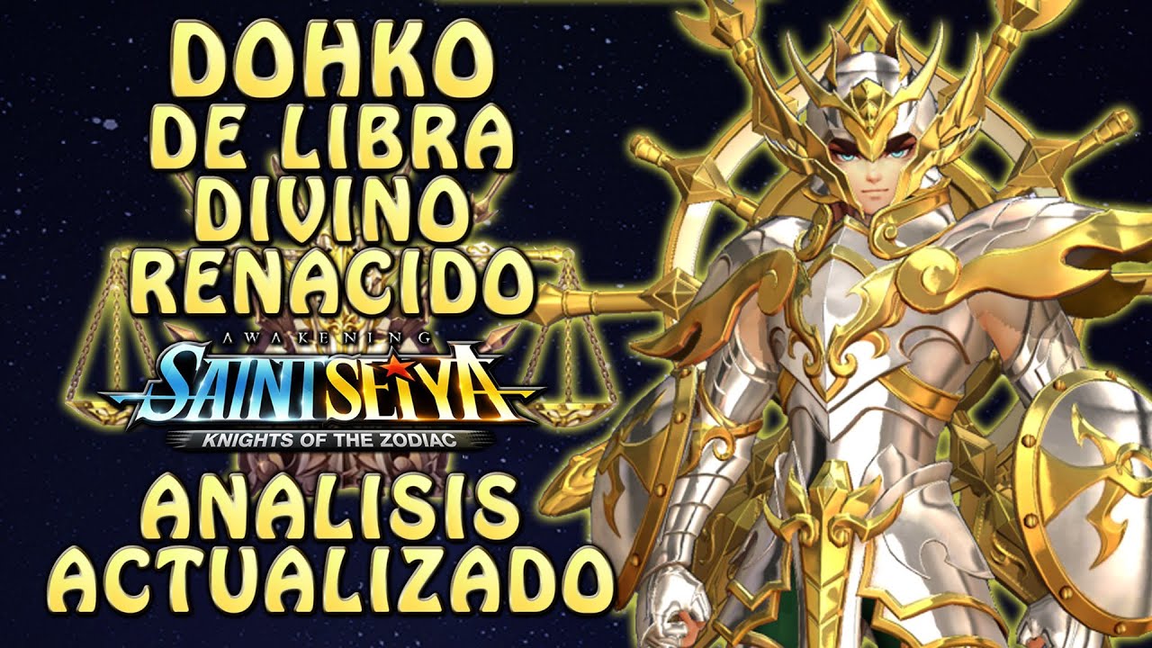 DOHKO DE LIBRA DIVINO RENACIDO! SI CAMBIA ALGO O SIGUE IGUAL?! Saint ...