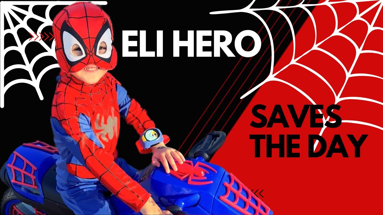 Spider-Man Eli's Heroic Adventure: A Fun Pretend Play for Kids - YouTube