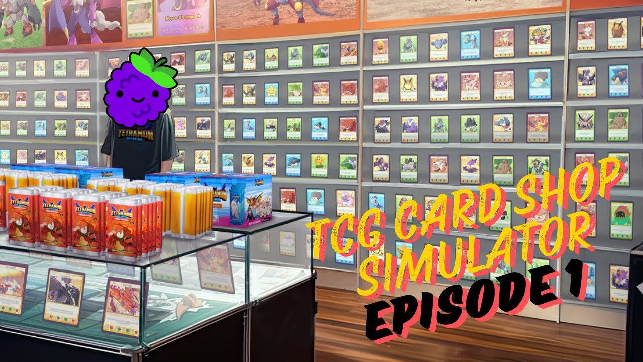 Starting My Own TCG Card Shop! | TCG Card Shop Simulator Ep. 1 - YouTube