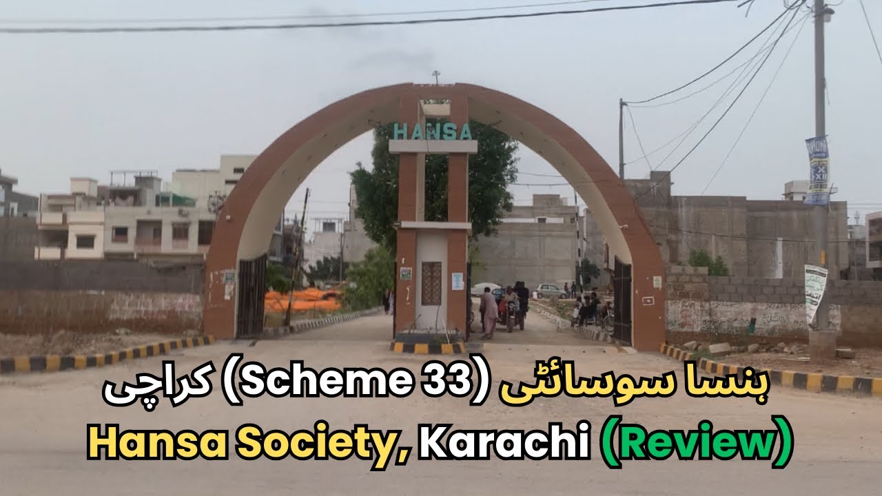 Hansa Society Karachi Vlog | Scheme 33 Society Review | Ali Bhai - YouTube