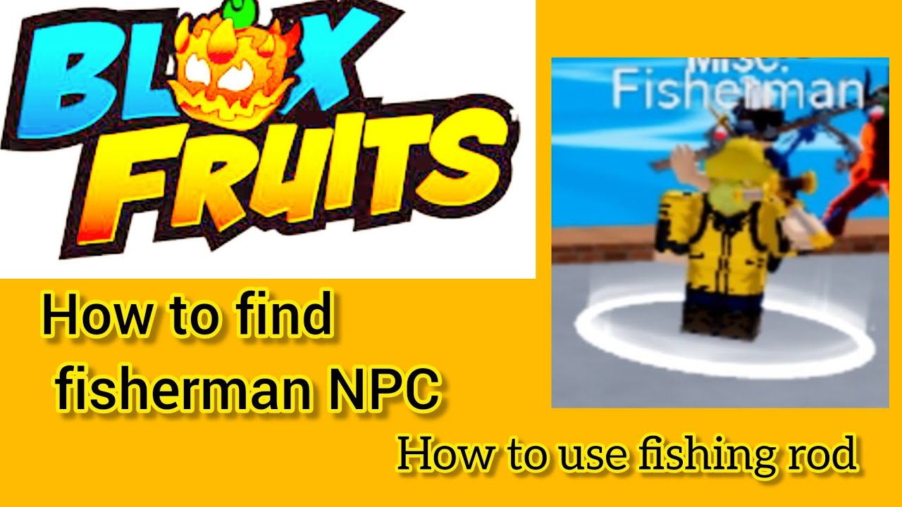 Unlocking Blox Fruits: Your Step-by-Step Guide to the Fisherman NPC ...