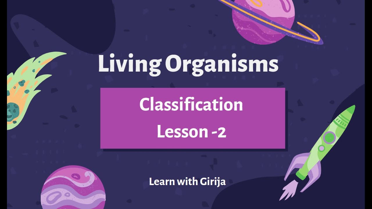 2 Minute lessons: Living Organisms //Classification// Lesson 2 - YouTube