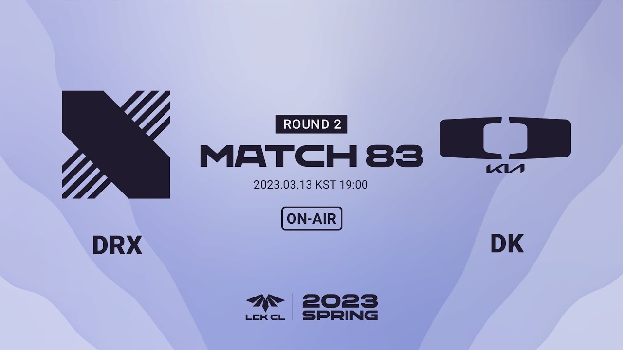 DRX vs DK Match83 | 03.13 | 2023 LCK CL Spring Split - YouTube