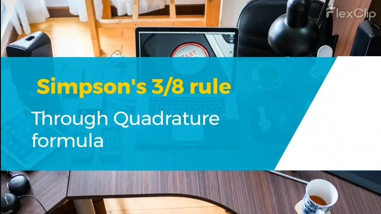 Q2 Derive Simpson's 3/8 rule through Quadrature Formula || Third ...