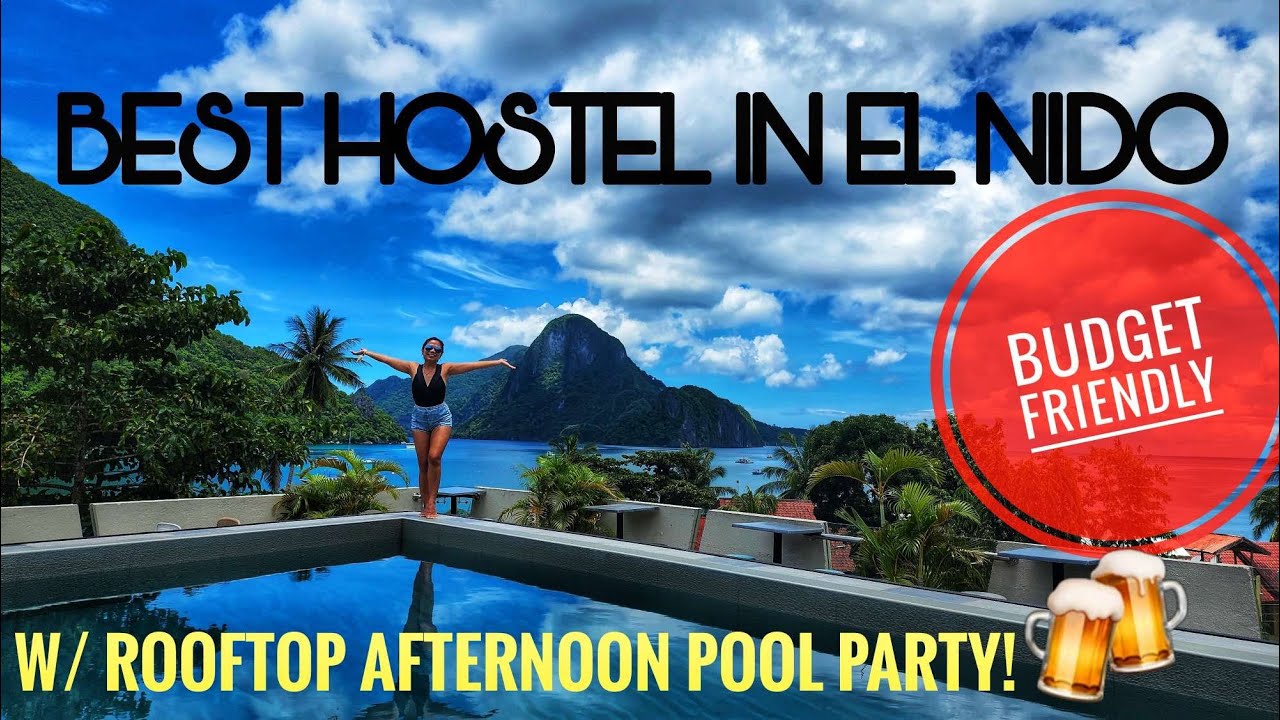 BEST BUDGET FRIENDLY Hostel in EL NIDO (TOWN PROPER)w/ Rooftop ...