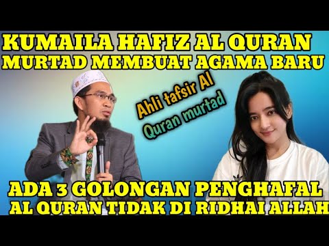KUMAILA HAKIMAH MURTAD USTADZ ADI HIDAYAT BUKA SUARA - YouTube