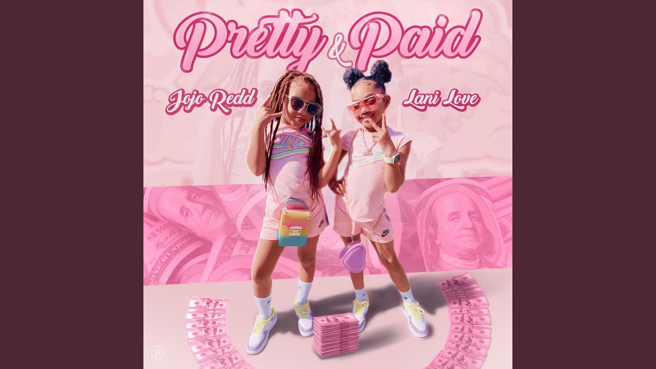 Pretty and Paid (feat. Lani Love) - YouTube