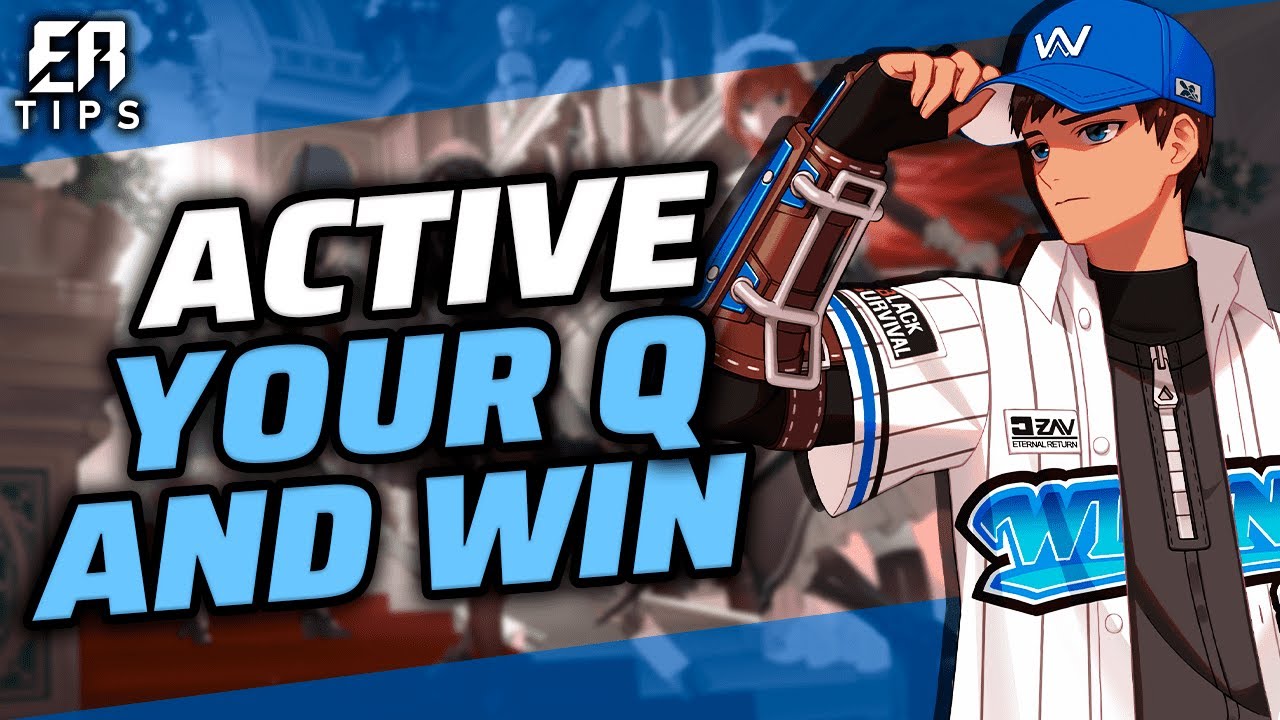 WILLIAM: ACTIVE YOUR Q AND WIN | ETERNAL RETURN | PRO PLAYER GAMEPLAY ...
