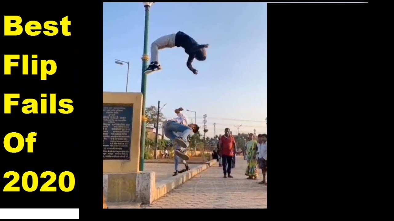 Best Flip Fails Of 2020 #3 - YouTube