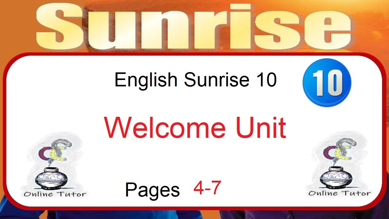 ئینگلیزی پولا ١٠ | Sunrise 10 , Welcome Unit - YouTube