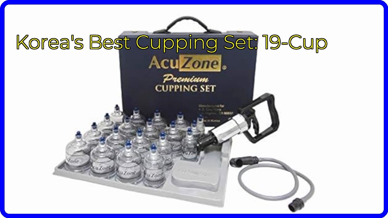 REVIEW (2026): Korea's Best Cupping Set: 19-Cup. ESSENTIAL details ...