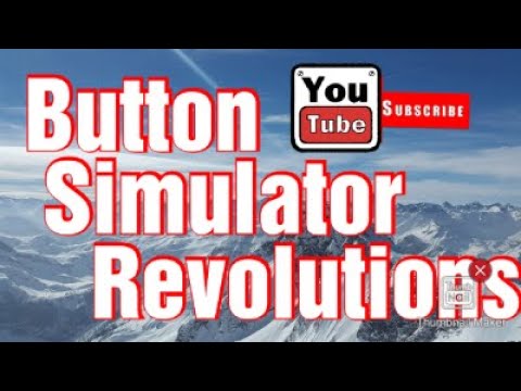 Button Simulator Revolutions: a new game?? - YouTube