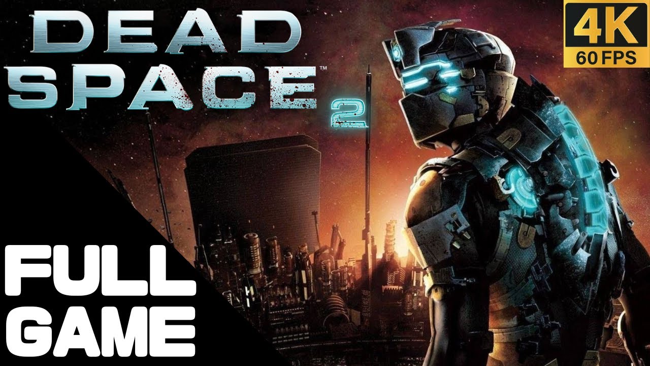 DEAD SPACE 2 Full Walkthrough Gameplay – Xbox Series X 4K/60 FPS No ...