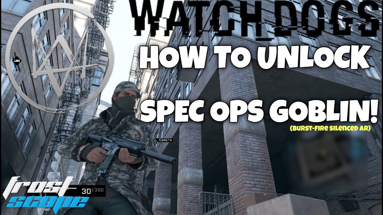 Watch Dogs How to Unlock Silenced Assault Rifle "SPEC OPS GOBLIN" - YouTube
