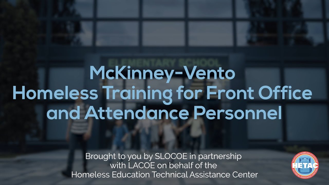 03. McKinney-Vento Homeless Training for Front Office and Attendance ...