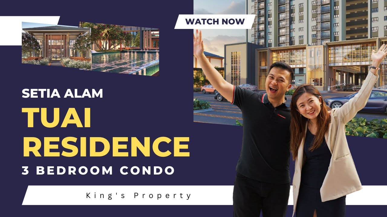 【绝美Setia Alam】Tuai Residence三房公寓，为家人选择最明智！ - YouTube
