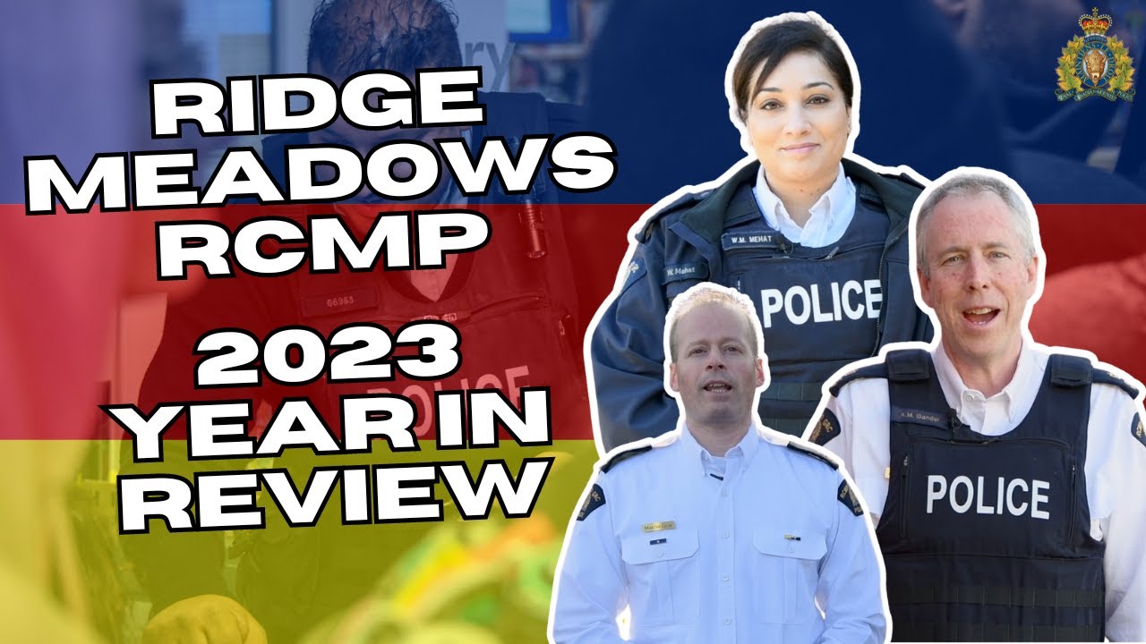 2023 Year in Review - Ridge Meadows RCMP - YouTube