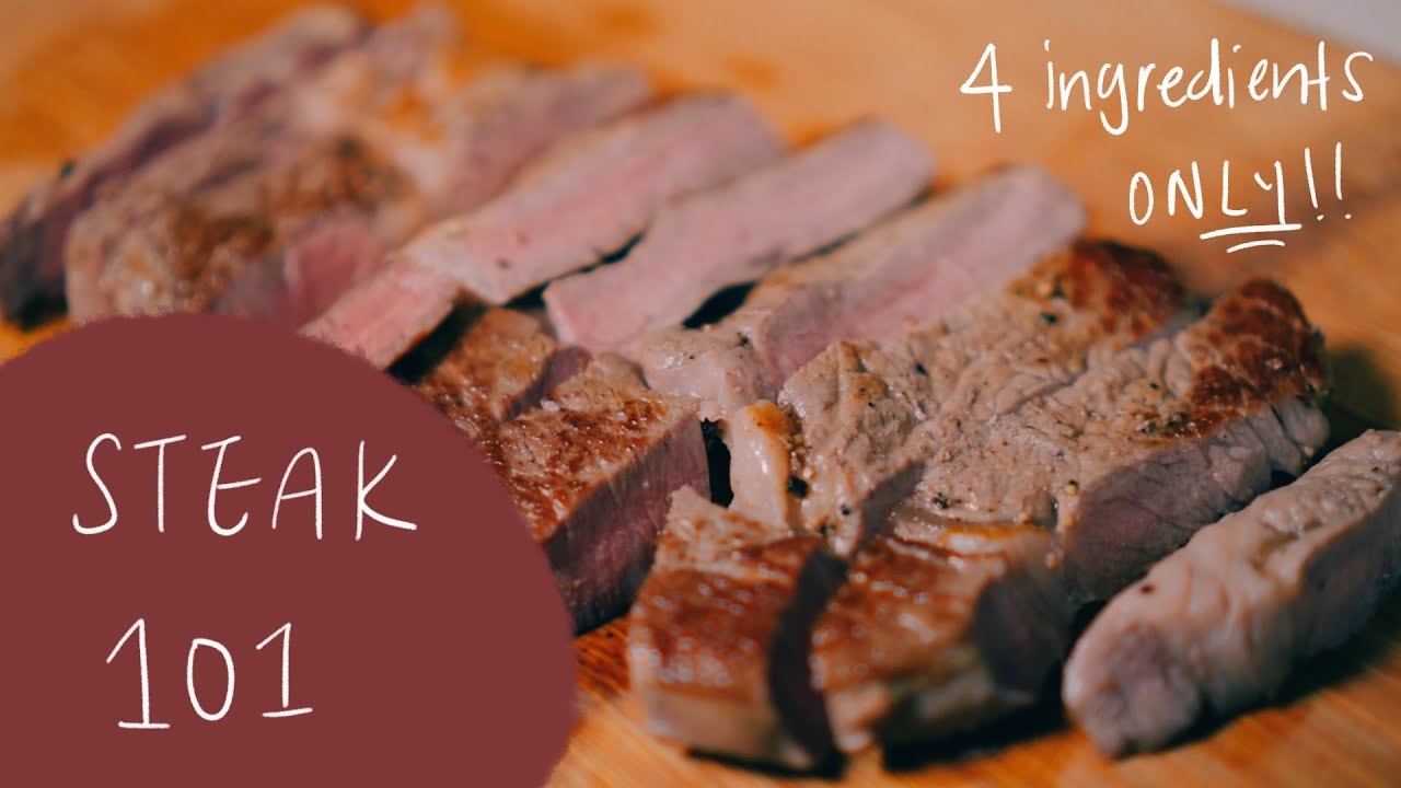 EASY STEAK 101 | HOW TO COOK A STEAK - YouTube