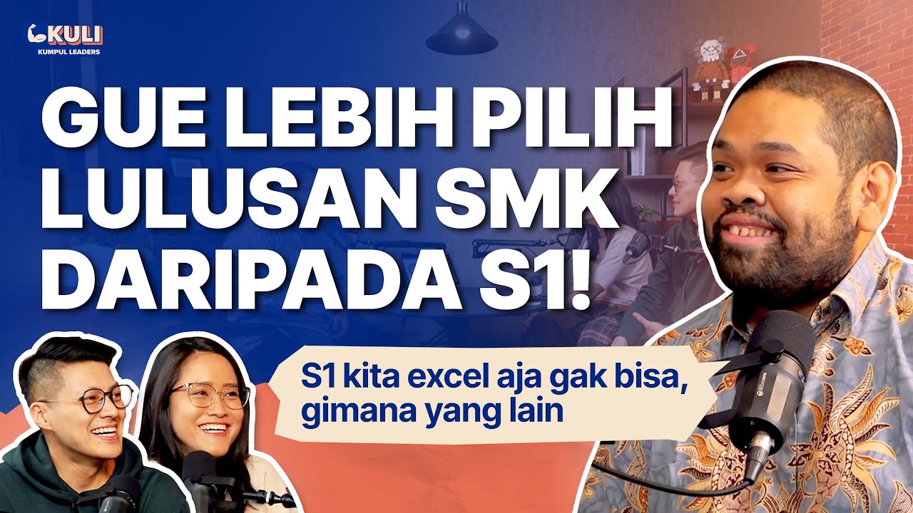 Punya Gelar, Gak Punya Skill – Kenapa SDM Indonesia Masih Lemah | KULI ...