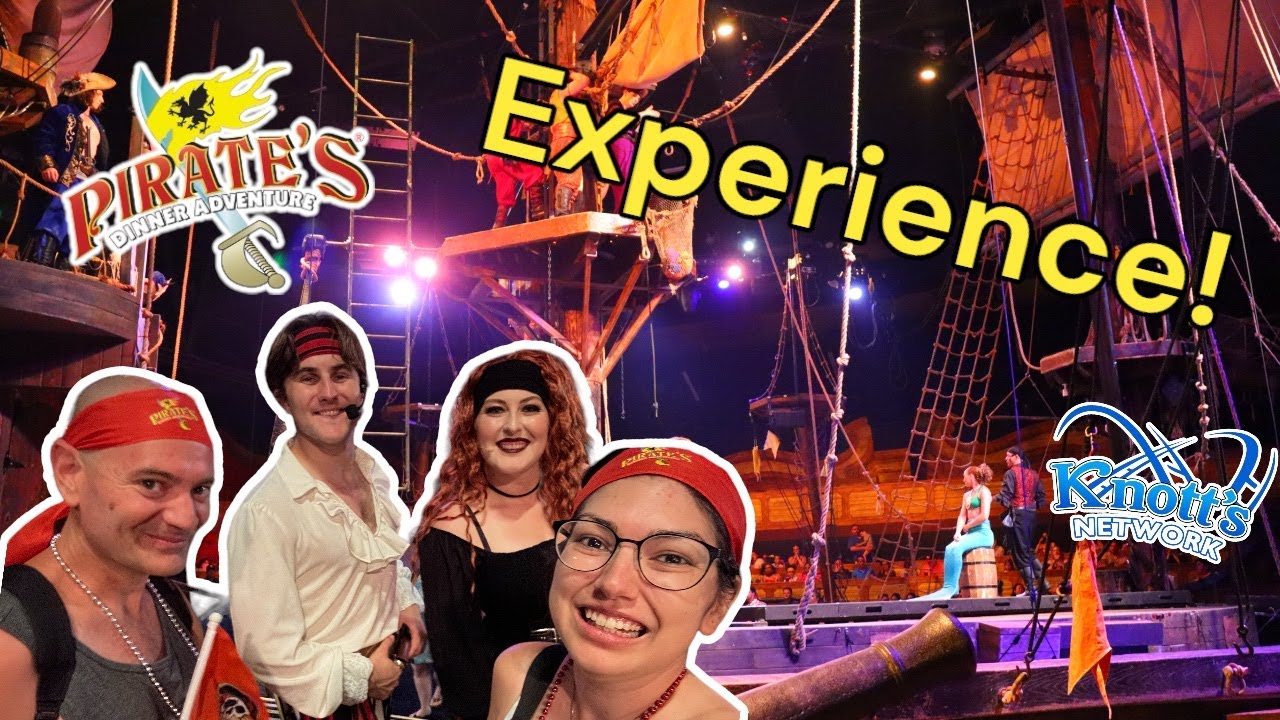 Pirates Dinner Adventure Buena Park Ca Experience Summer Time Show