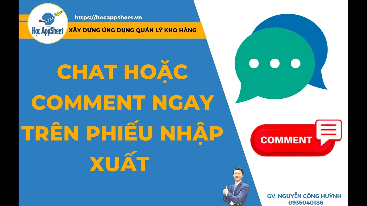 16 Chat hoặc comment ngay trên phiếu nhập xuất #AppSheet_Quản_Lý_Kho ...